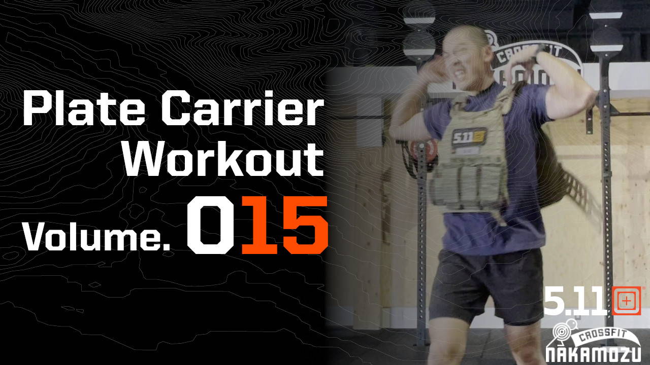 Plate Carrier Workout Volume.015 – 5.11 Tactical Japan